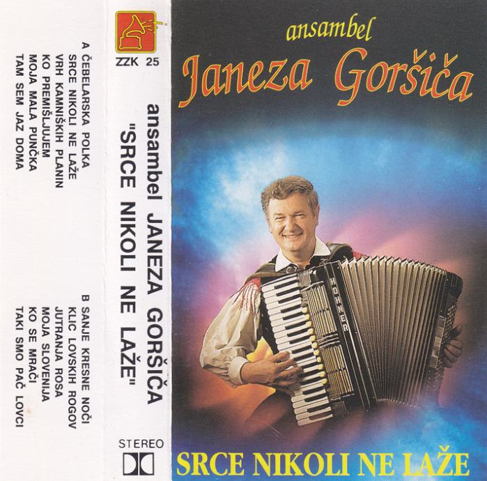 kaseta ANSAMBEL Janeza Goršiča - Srce nikoli ne laže