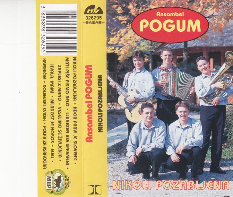 kaseta ANSAMBEL Pogum - Nikoli pozabljena