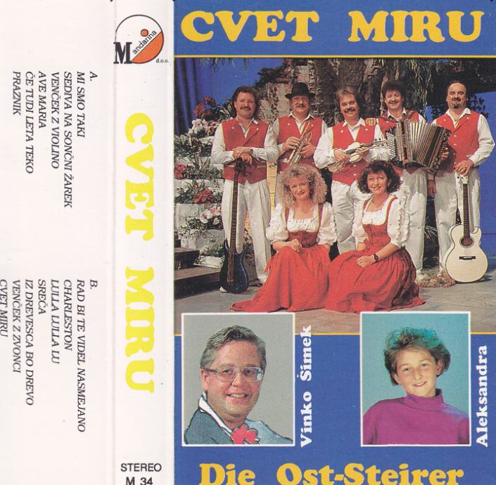 kaseta Die Pst+Steirer, Vinko Simek in Aleksandra Sukar - Cvet miru
