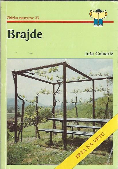 Brajde / Jože Colnarič