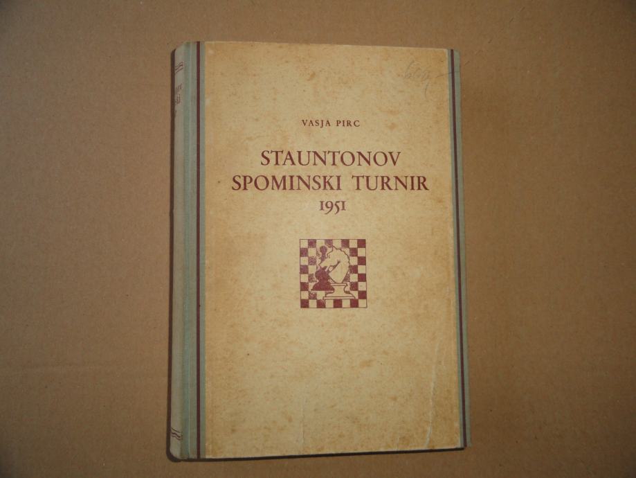 VASJA PIRC, STAUNTONOV SPOMINSKI TURNIR 1951, ŠAH