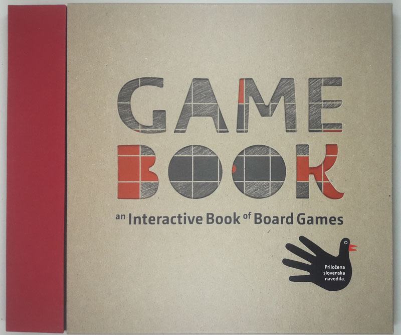 GAME BOOK; AN INTERACTIVE BOOK OF BOARD GAMES