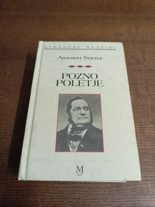 ADALBERT STIFTER POZNO POLETJE