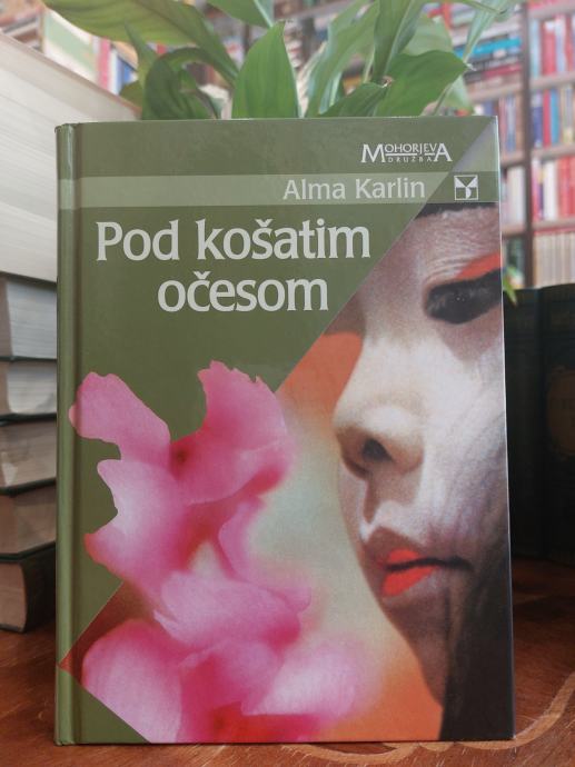 Alma Karlin: Pod košatim očesom