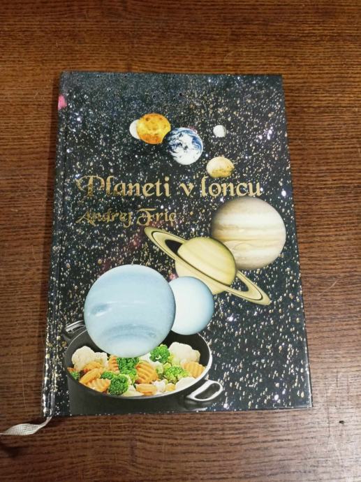 ANDREJ FRIC PLANETI V LONCU