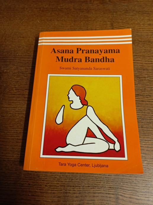 ASANA PRANAYAMA MUDRA BANDHA