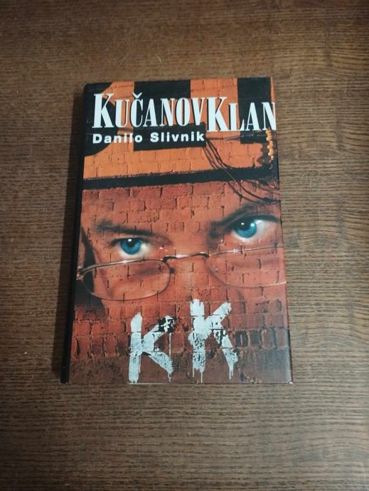 DANILO SLIVNIK KUČANOV KLAN