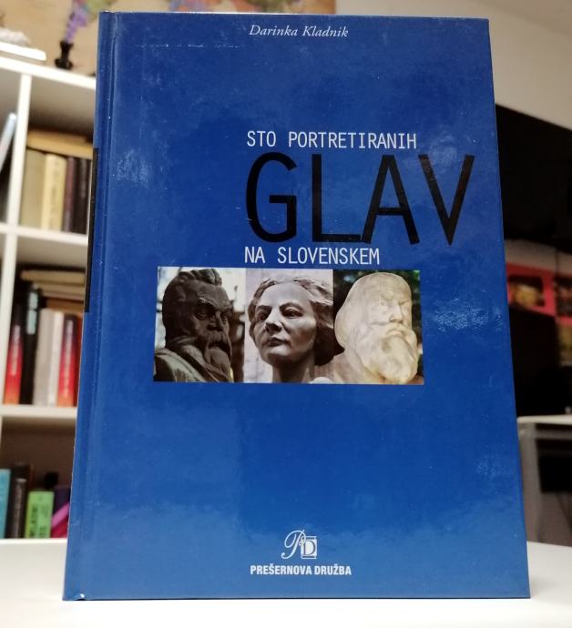 Darinka Kladnik -100 portretiranih glav na Slovenskem. Poštnina gratis