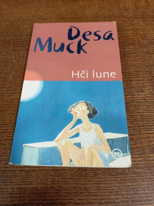 DESA MUCK HČI LUNE