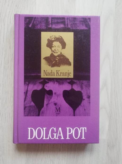 DOLGA POT (Nada Kranjc)