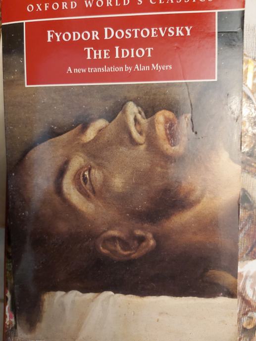 DOSTOJEVSKI IDIOT THE IDIOT V ANGLEŠČINI