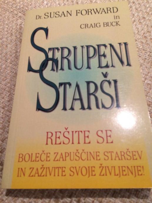 DR. Susan Forward in Craig Buck: Strupeni Starši