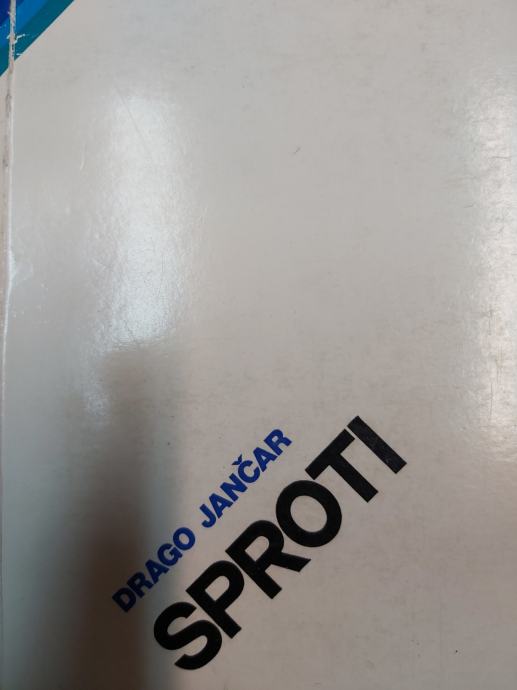 DRAGO JANČAR SPROTI