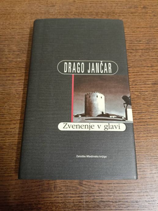 DRAGO JANČAR ZVENENJE V GLAVI
