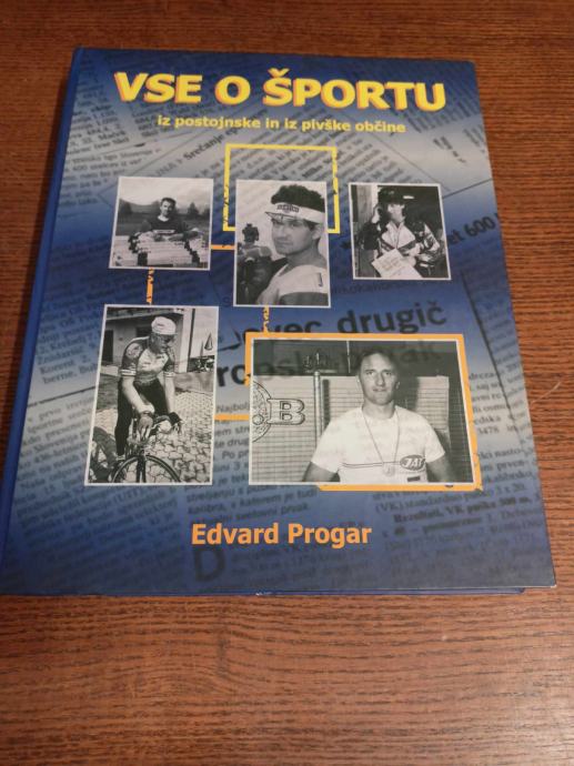 EDVARD PROGAR VSE O ŠPORTU