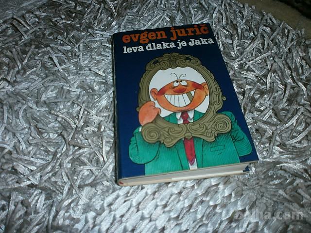 EVGEN JURIČ, LEVA DLAKA JE JAKA