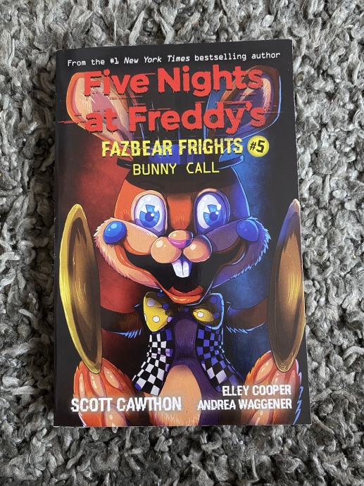 FNAF Five Nights at Freddy’s Fazbear Frights: #5 Bunny Call