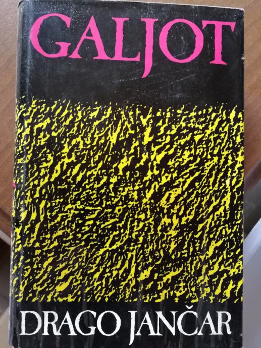 Galjot; Drago Jančar