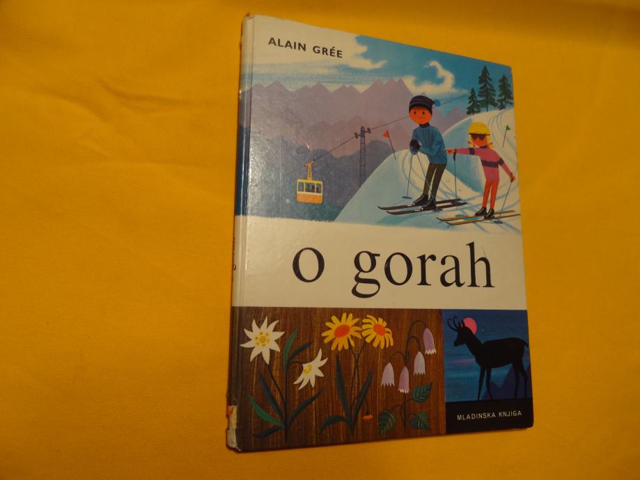 O GORAH, ALAIN GREE, MLADINSKA KNJIGA , MK 1967