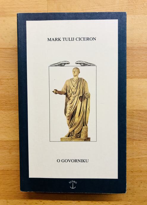 O govorniku, Mark Tulij Ciceron - kot nova
