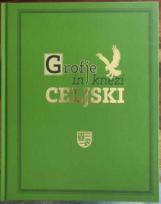 GROFJE IN KNEZI CELJSKI + vstopnica (Pokrajinski muzej Celje)!