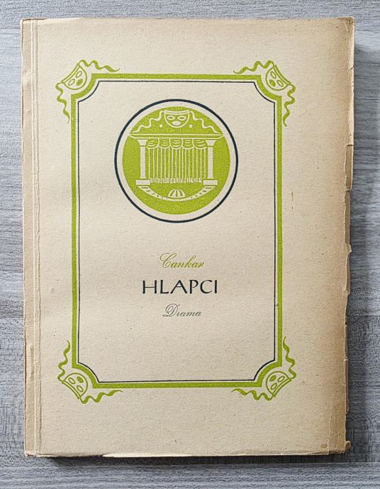 HLAPCI Ivan Cankar Slovenski knjižni zavod 1949