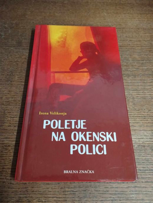 IRENA VELIKONJA POLETJE NA OKENSKI POLICI
