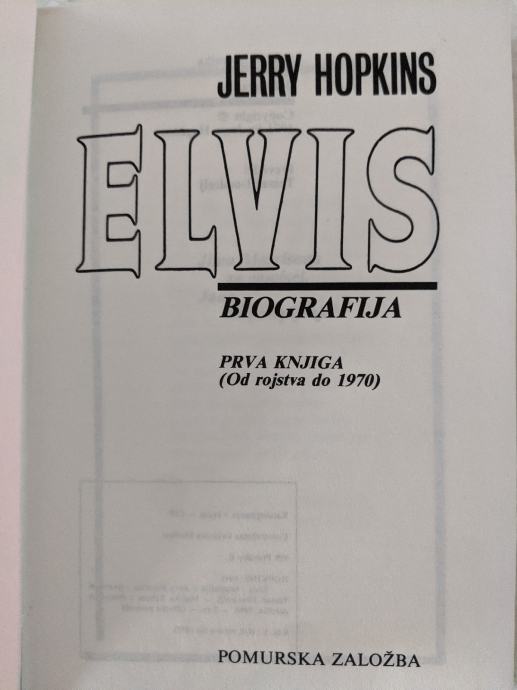 Jerry Hopkins: Elvis biografija 1.del
