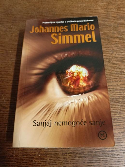 JOHANNES MARIO SIMMEL SANJAJ NEMOGOČE SANJE