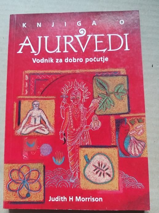 Judith H.Morrison:KNJIGA O AJURVEDI