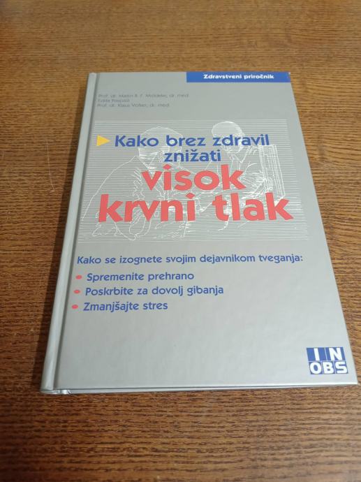 KAKO BREZ ZDRAVIL ZNIŽATI VISOK KRVNI TLAK