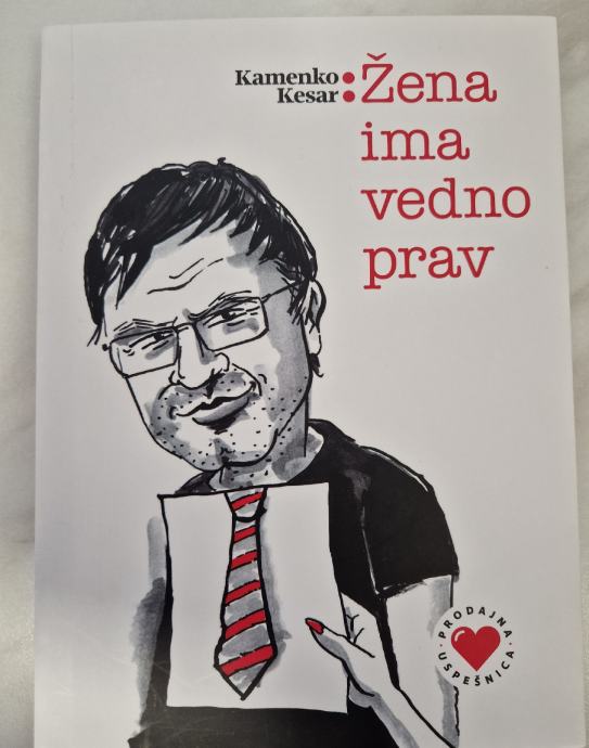 Kamenko Kesar - Žena ima vedno prav