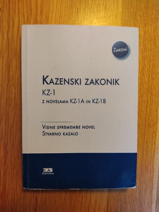 Kazenski zakonik KZ-1 z novelama KZ-1A in KZ-1B