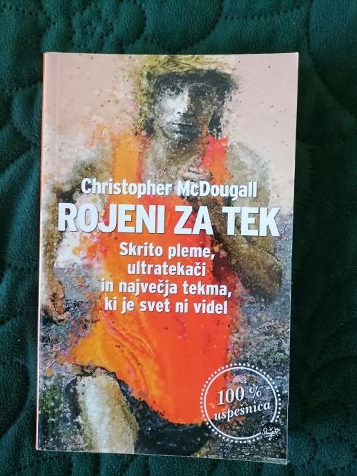 Knjiga Christopher McDougall - ROJENI ZA TEK