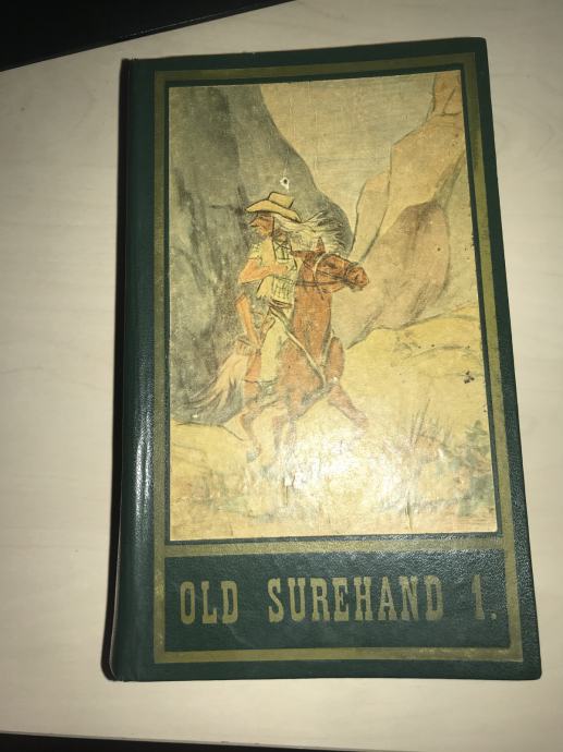 Knjiga Old Surehand 1 iz zelene zbirke Karl May 1967