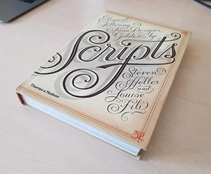 Knjiga: Scripts: Elegant Lettering from Designs Golden Age