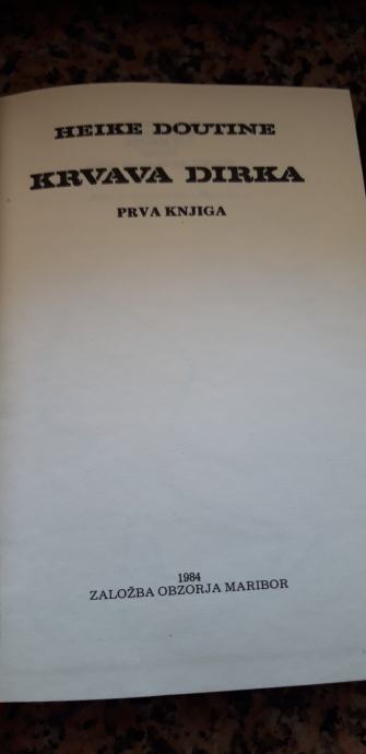 KRVAVA DIRKA - Heike Doutine