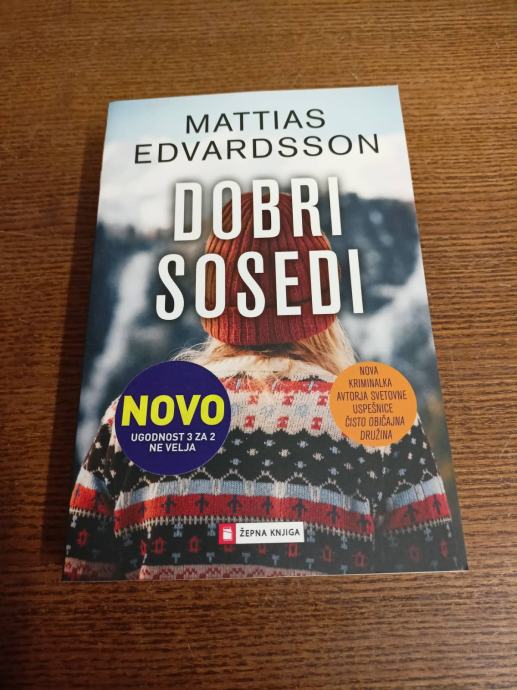 MATTIAS EDVARDSSON DOBRI SOSEDI