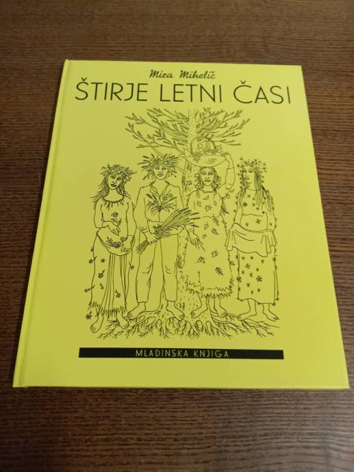 MIRA MIHELIČ ŠTIRJE LETNI ČASI
