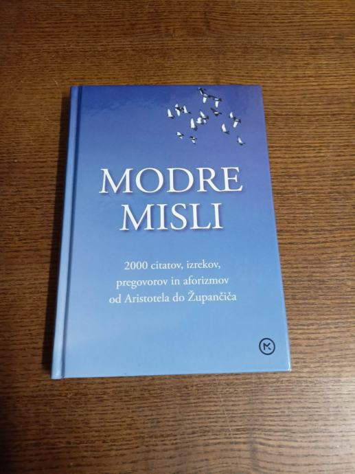 MODRE MISLI 2000 CITATOV, IZREKOV, PREGOVOROV IN AFORIZMOV