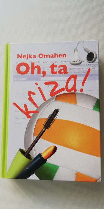 OH,TA KRIZA : Nejka Omahen