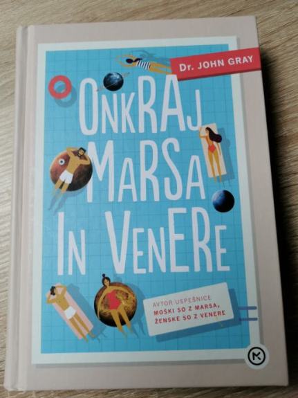 Onkraj Marsa in Venere - John Gray