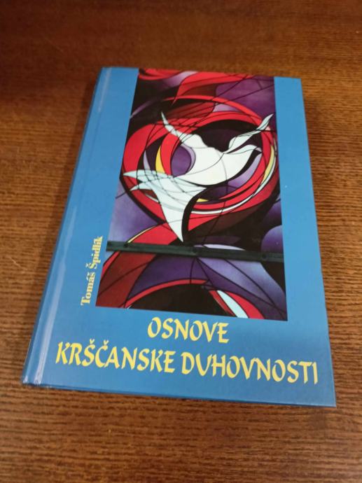 OSNOVE KRŠČANSKE DUHOVNOSTI