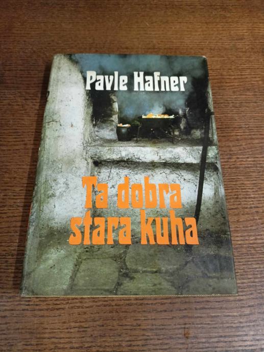 PAVLE HAFNER TA DOBRA STARA KUHA
