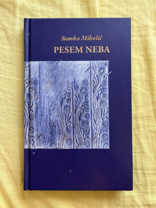 Pesem neba - Stanka Mihelčič
