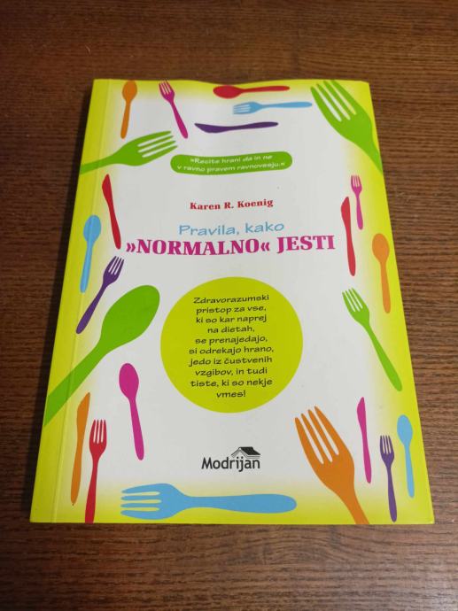 PRAVILA, KAKO NORMALNO JESTI