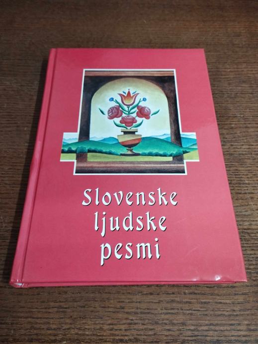SLOVENSKE LJUDSKE PESMI