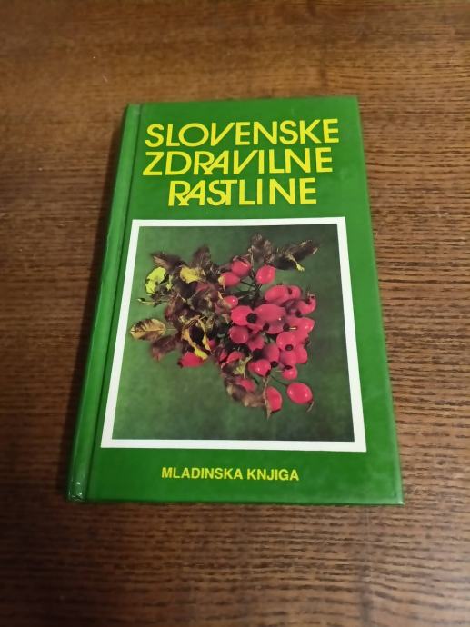 SLOVENSKE ZDRAVILNE RASTLINE