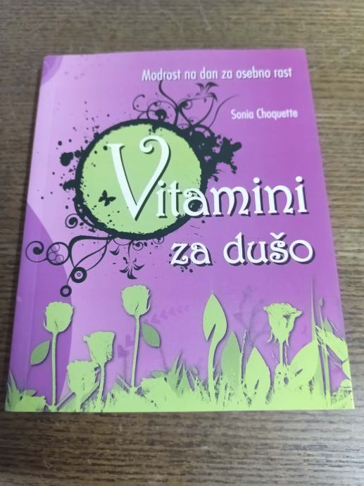 SONIA CHOQUETTE VITAMINI ZA DUŠO