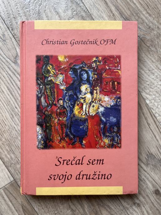 Srečal sem svojo družino - Christian Gostečnik OFM